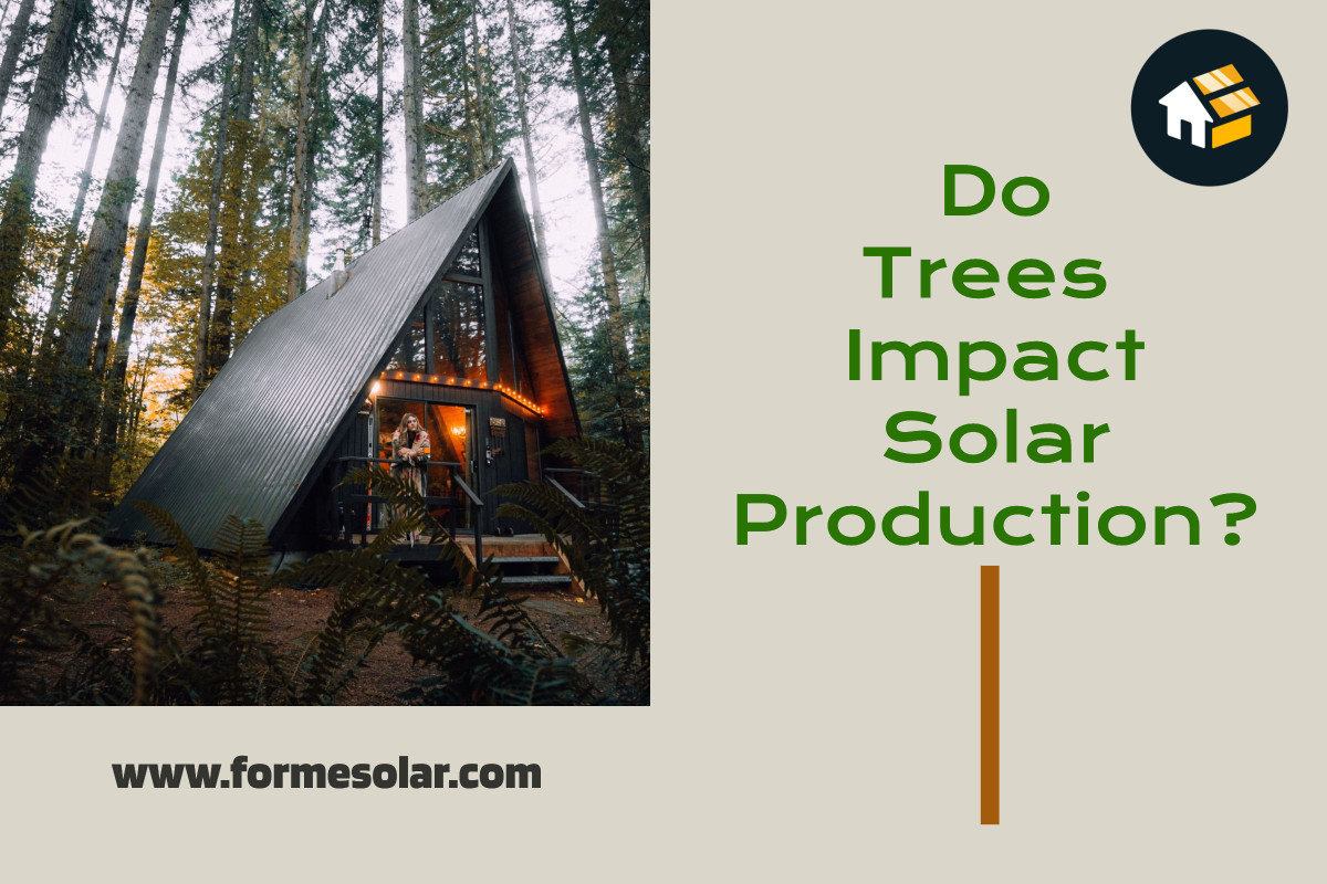 How do trees and shade affect solar panel power production?